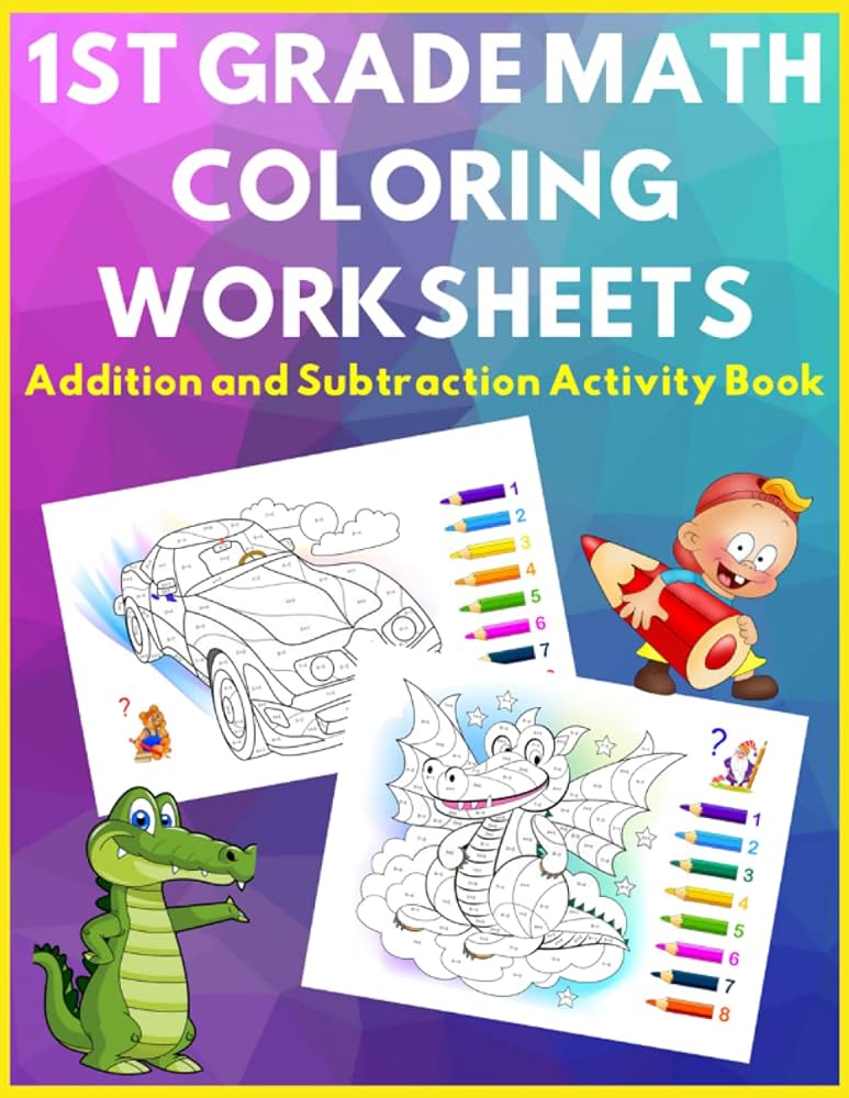 1st Grade Math Coloring Worksheets: Addition and Subtraction Activity ...