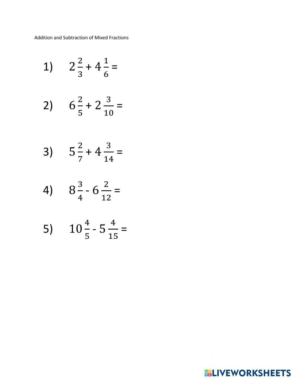 Addition And Subtraction Of Mixed Fractions Worksheet Live Addition And Subtraction Of Mixed Fractions Worksheet Live