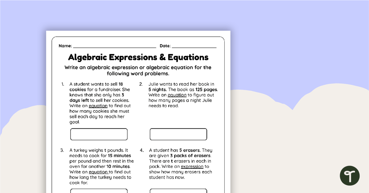 Algebraic Expressions & Equations – Worksheet | Teach Starter ...