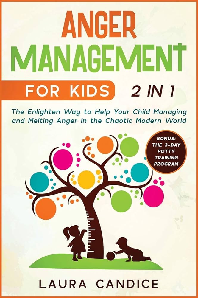 Anger Management for Kids [2 in 1]: The Enlighten Way to Help Your ...