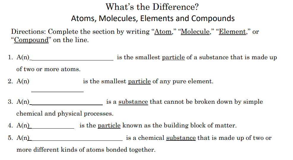 Solved Whats the Difference? Atoms, Molecules, Elements and ...
