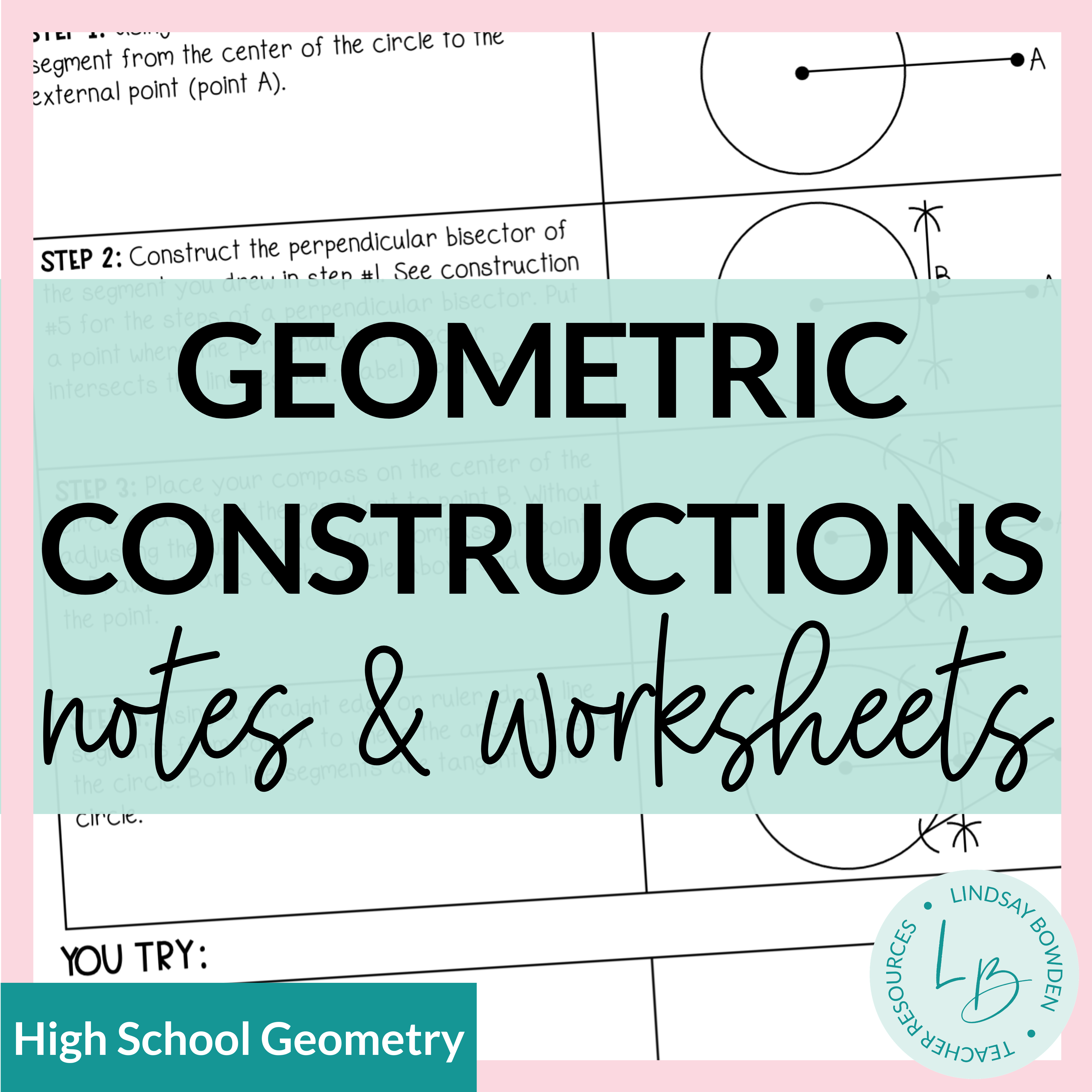 Geometric Constructions Notes and Worksheets - Lindsay Bowden ...