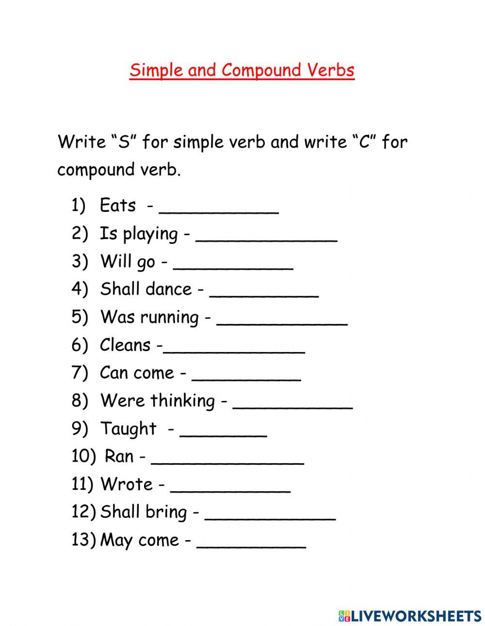 Simple And Compound Verb Online Exercise For Live Worksheets Simple And Compound Verb Online Exercise For Live Worksheets