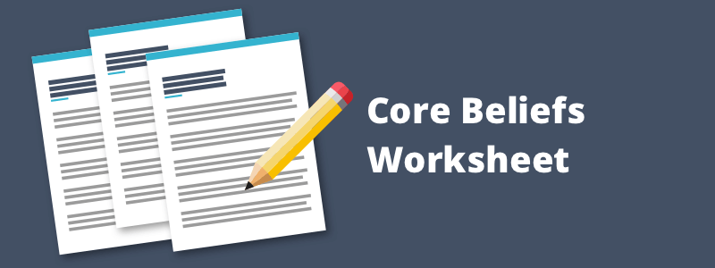 Core Beliefs and Cognitive Behavioral Therapy - dummies - Worksheets Library