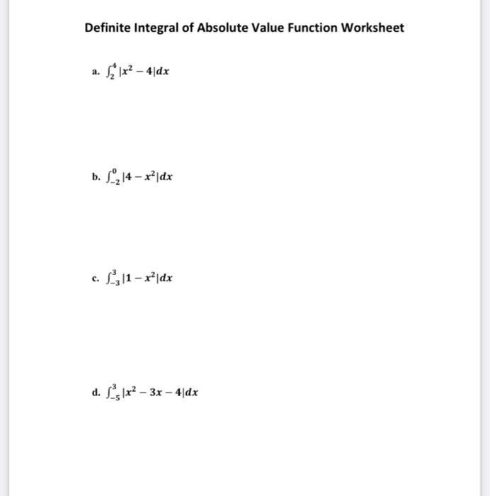 Solved Definite Integral Of Absolute Value Function Worksheets Library