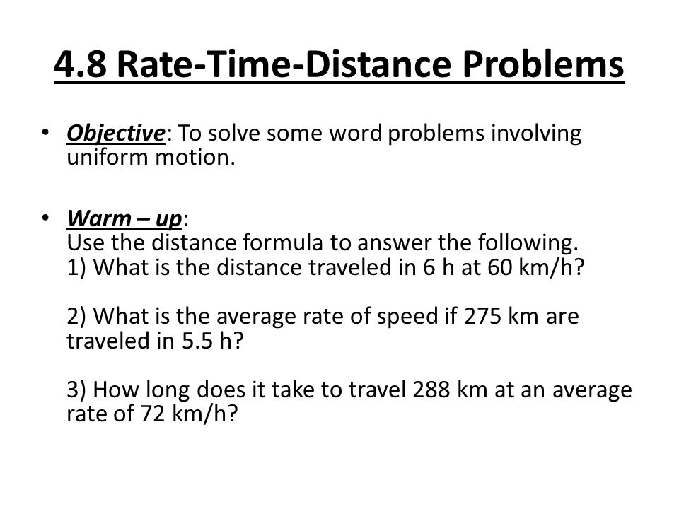 48 Rate Time Distance Problems Objective To Solve Some Word
