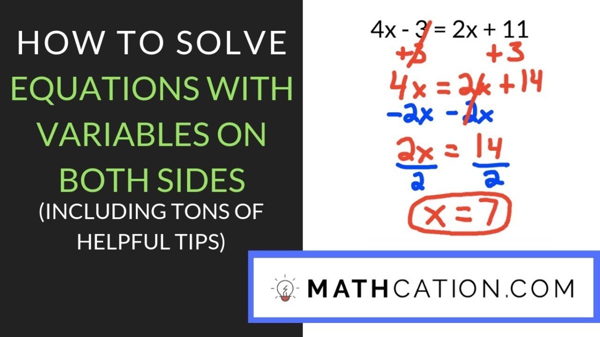 How To Solve Equations With Variables On Both Sides Mathcation
