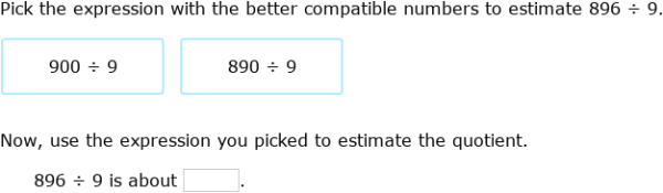 Division 2 ÷ 1 Digit Estimating Quotients With Compatible Numbers