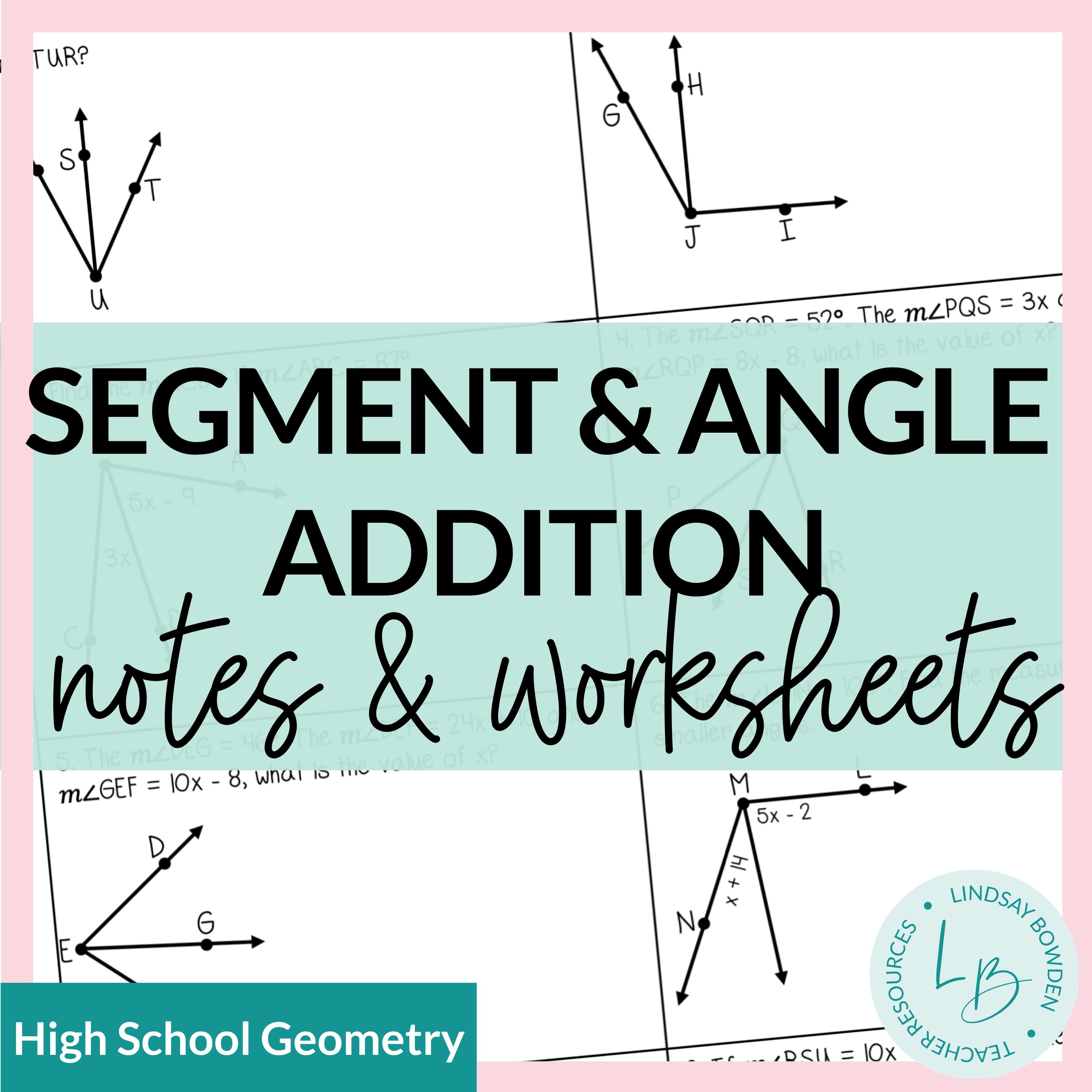 Segment And Angle Addition Postulate Notes And Worksheets
