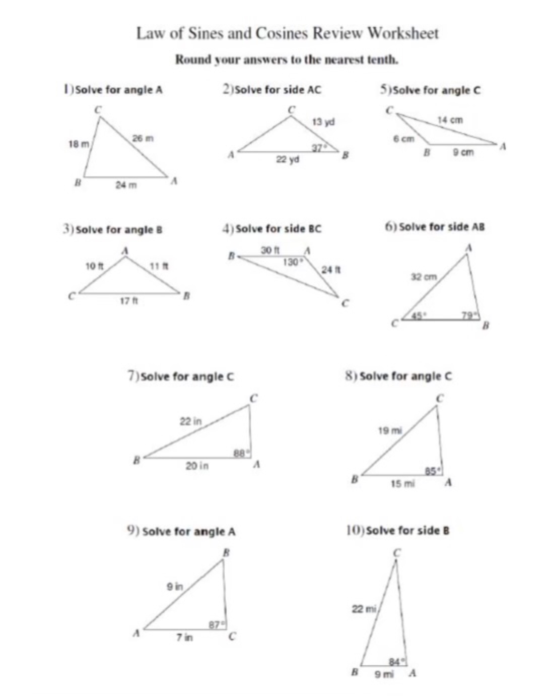 Solved Law Of Sines And Cosines Review WorksheetRound Your Chegg Solved Law Of Sines And Cosines Review WorksheetRound Your Chegg
