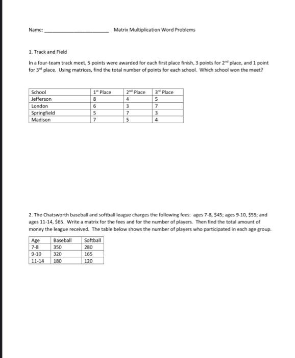 Solved Name: Matrix Multiplication Word Problems 1. Track | Chegg.com - Worksheets Library