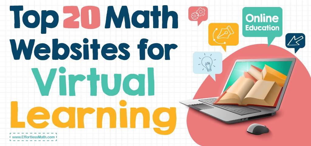 Top 20 Math Websites for Virtual Learning - Effortless Math: We ...