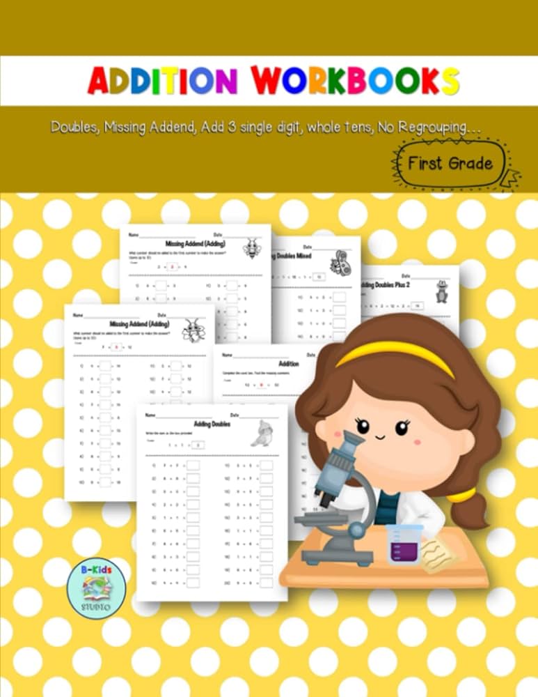 First Grade Addition Workbooks Doubles, Missing Addend, Add 3 Single ...