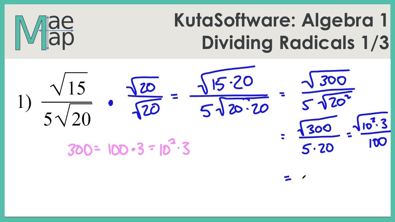 KutaSoftware: Algebra 1- Dividing Radicals Part 1 - Worksheets Library