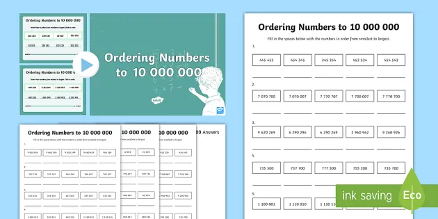 Ordering Numbers to 10,000,000 Lesson 4 Teaching Pack - Worksheets Library