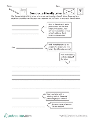 Construct a Friendly Letter | Worksheet | Education.com - Worksheets ...