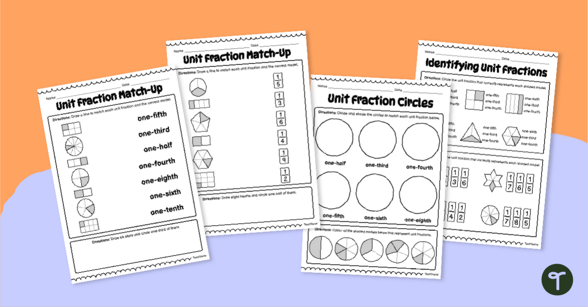 Unit Fractions Worksheet Pack Teach Starter Worksheets Library