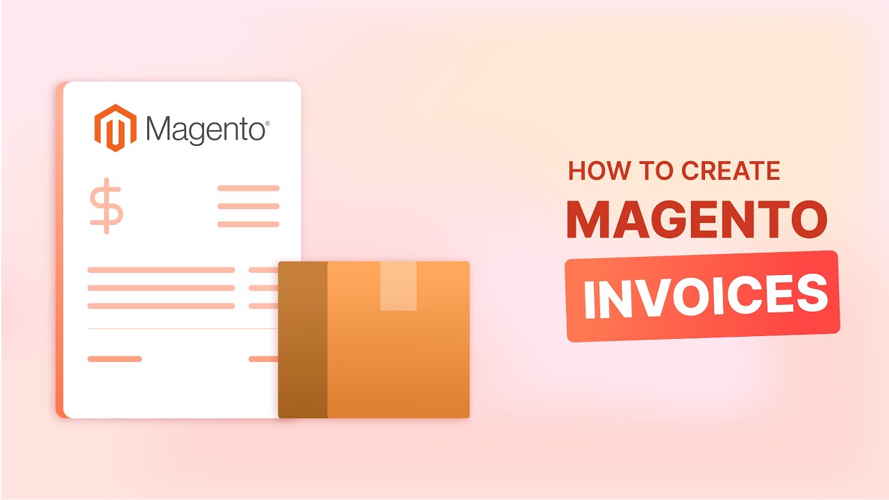 How to Create and Manage a Magento Invoice - Worksheets Library