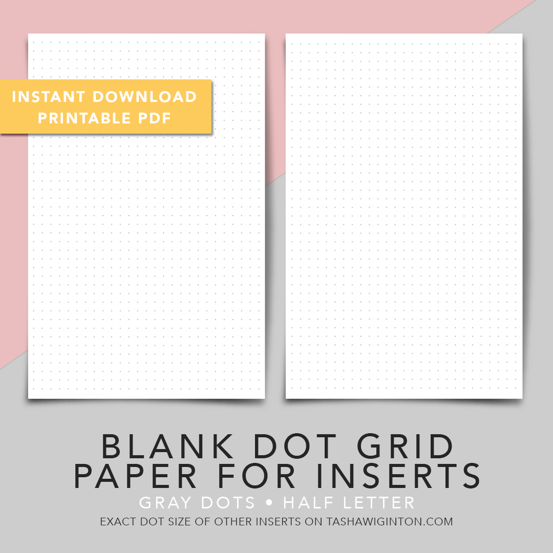 PRINTABLE Blank Dot Grid Paper Inserts | Tasha Wiginton - Worksheets ...