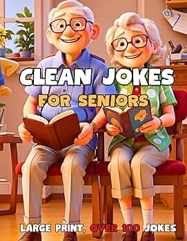 Free printable clean jokes for seniors, Download Free printable clean ...