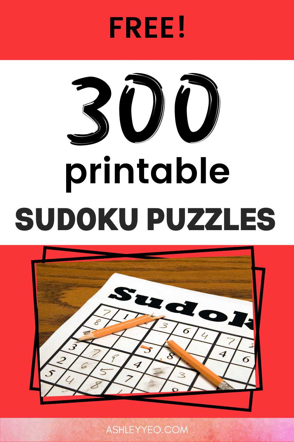 300 Free Printable Sudoku Puzzles for Your Family - Ashley Yeo ...