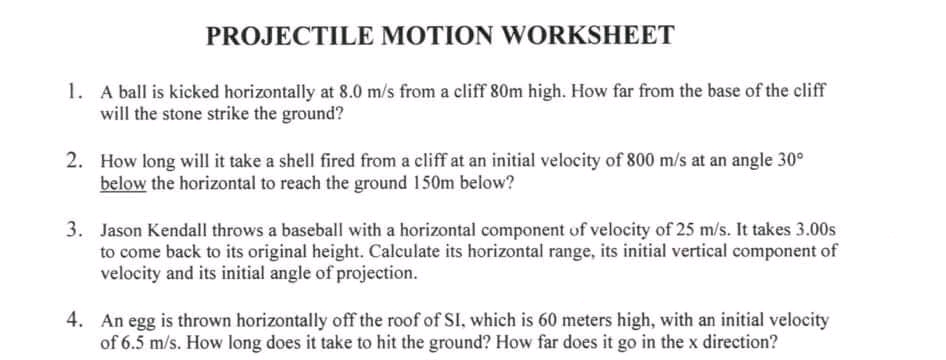 Projectile Motion Worksheet 1 Solution Projectile Motion Wsl 1