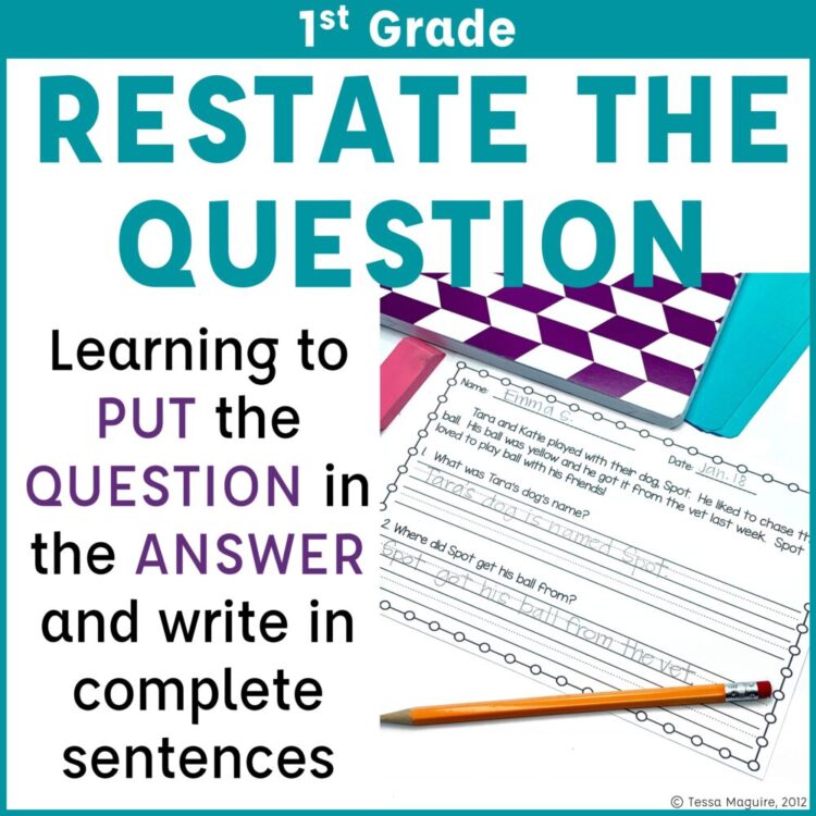 Ideas to help kids Restate the Question in the Answer - Worksheets Library