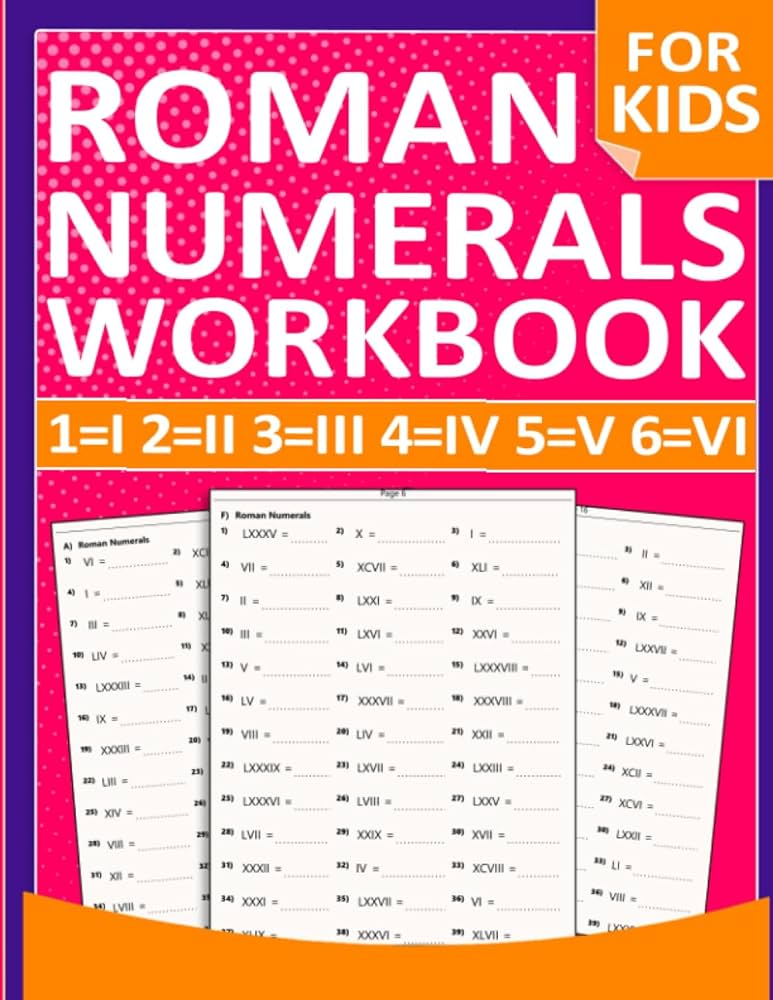 Roman Numerals Math Workbook With Answers Math Roman Numerals