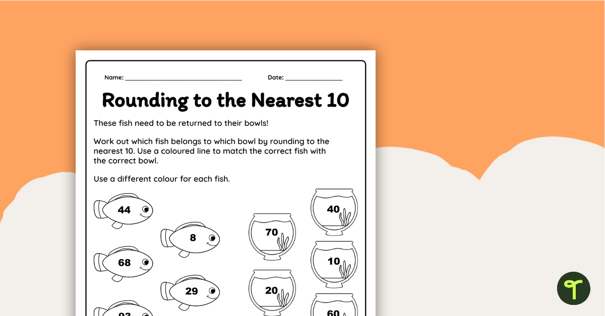 Rounding to the Nearest 10 Worksheet | Teach Starter - Worksheets Library