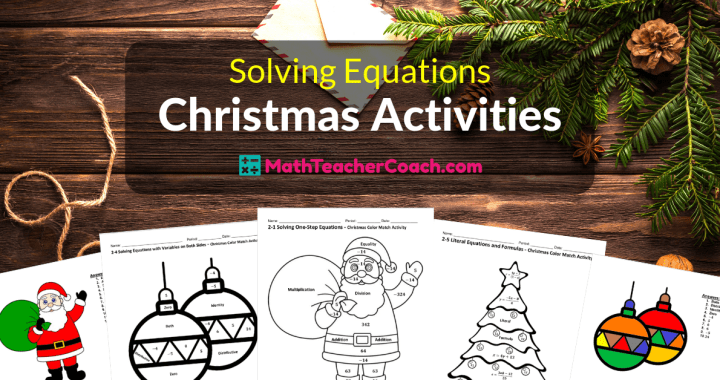 Solving Equations Christmas Coloring Worksheets ⋆ Algebra 1 Coach ...