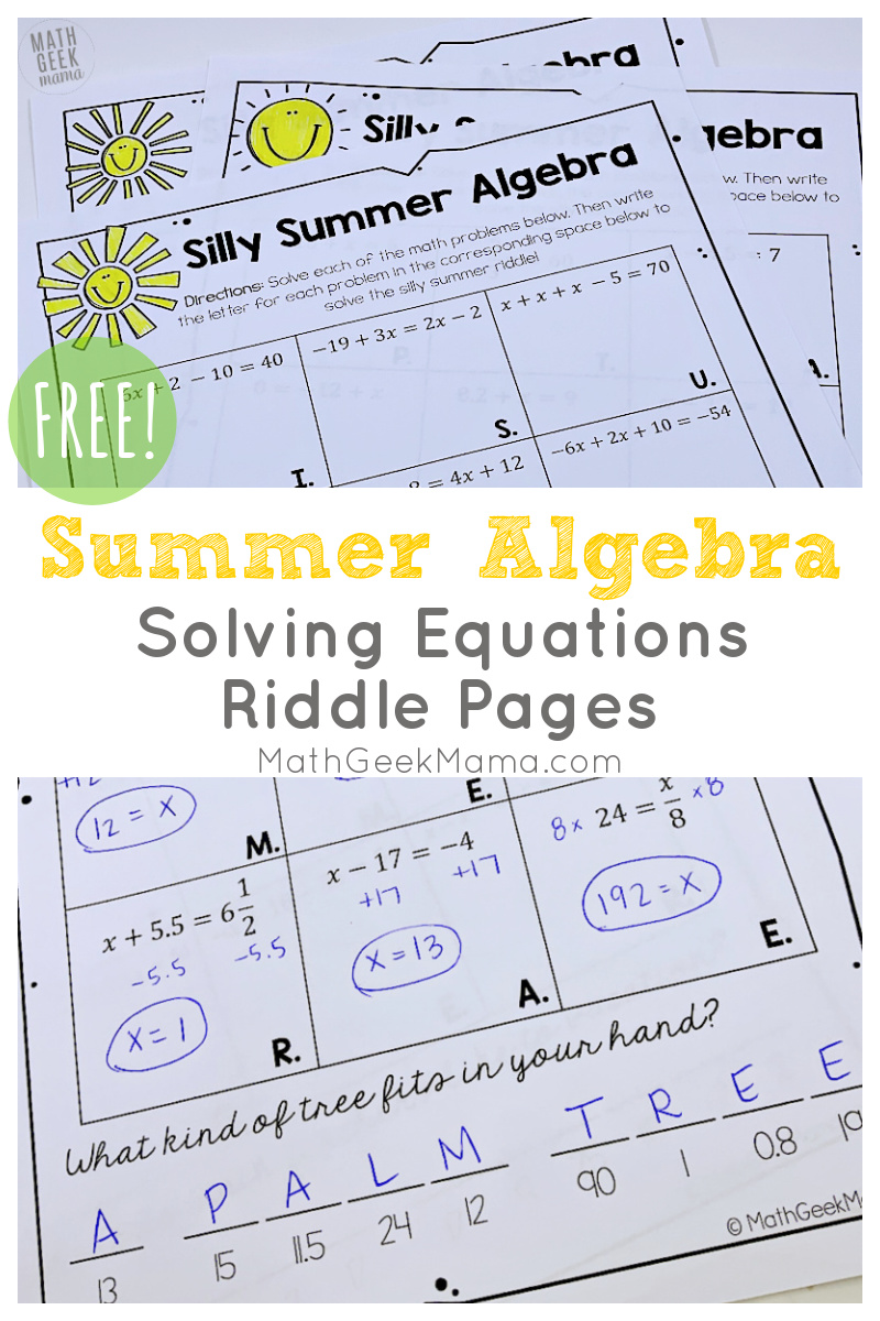 Summer Algebra Review: Solve Equations Practice | Math Geek Mama ...