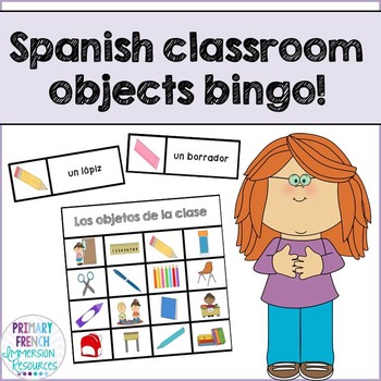 Spanish classroom objects resources - Primary French Immersion ...