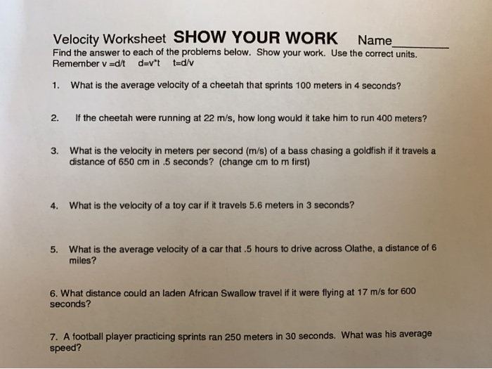 Solved Velocity Worksheet Show Your Work Name Find The