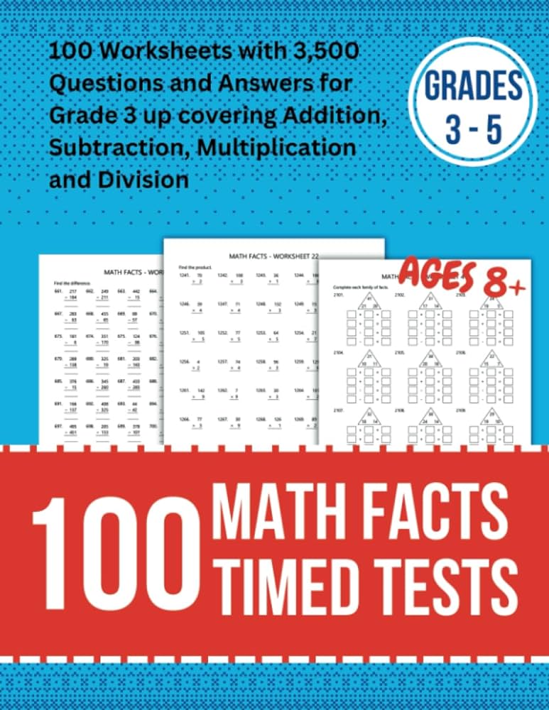 Math Facts Timed Tests: 100 Worksheets with 3,500 Questions and ...