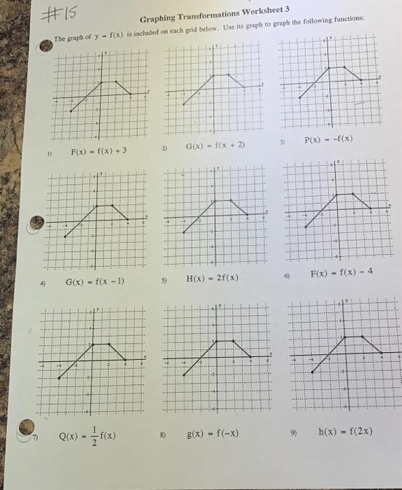 Solved #15 Graphing Transformations Worksheet 3 The graph of ... - Worksheets Library
